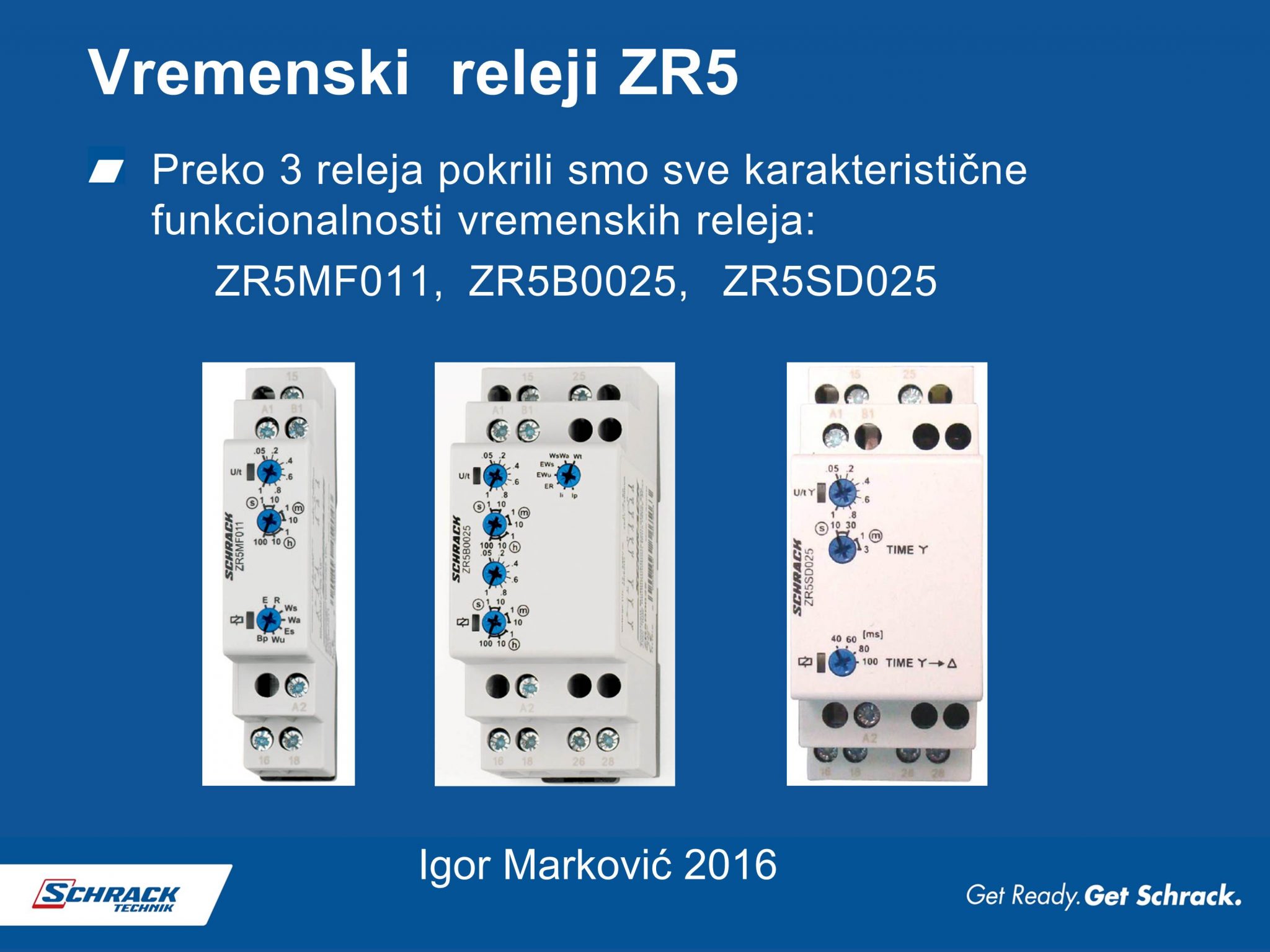 Releji 5 - Mjerni releji - Schrack Training Center