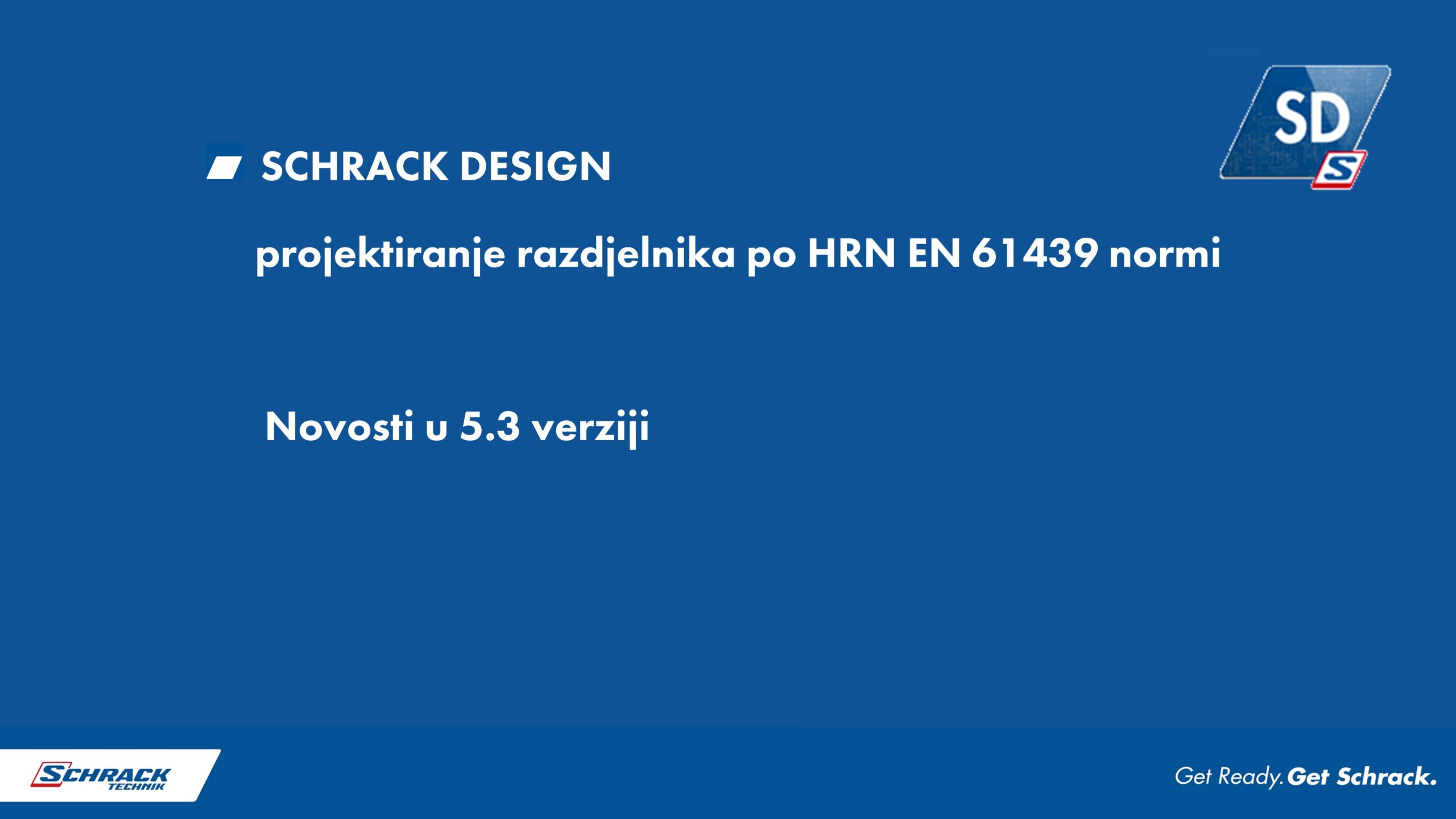 SCHRACK DESIGN 5.3 - Schrack Training Center